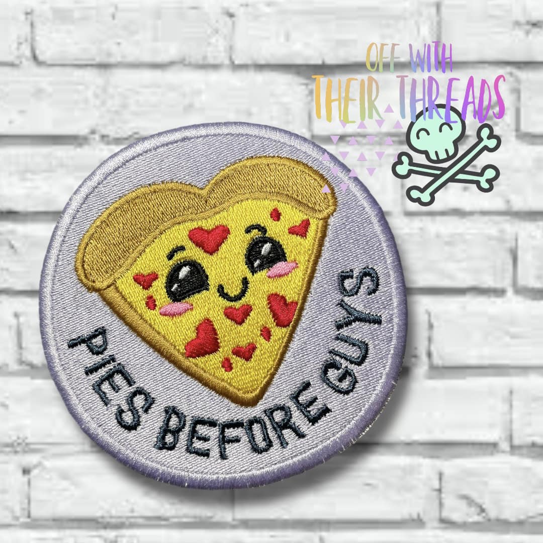 DIGITAL DOWNLOAD Pies Before Guys Pizza Patch 3 SIZES INCLUDED – Off With Their Threads