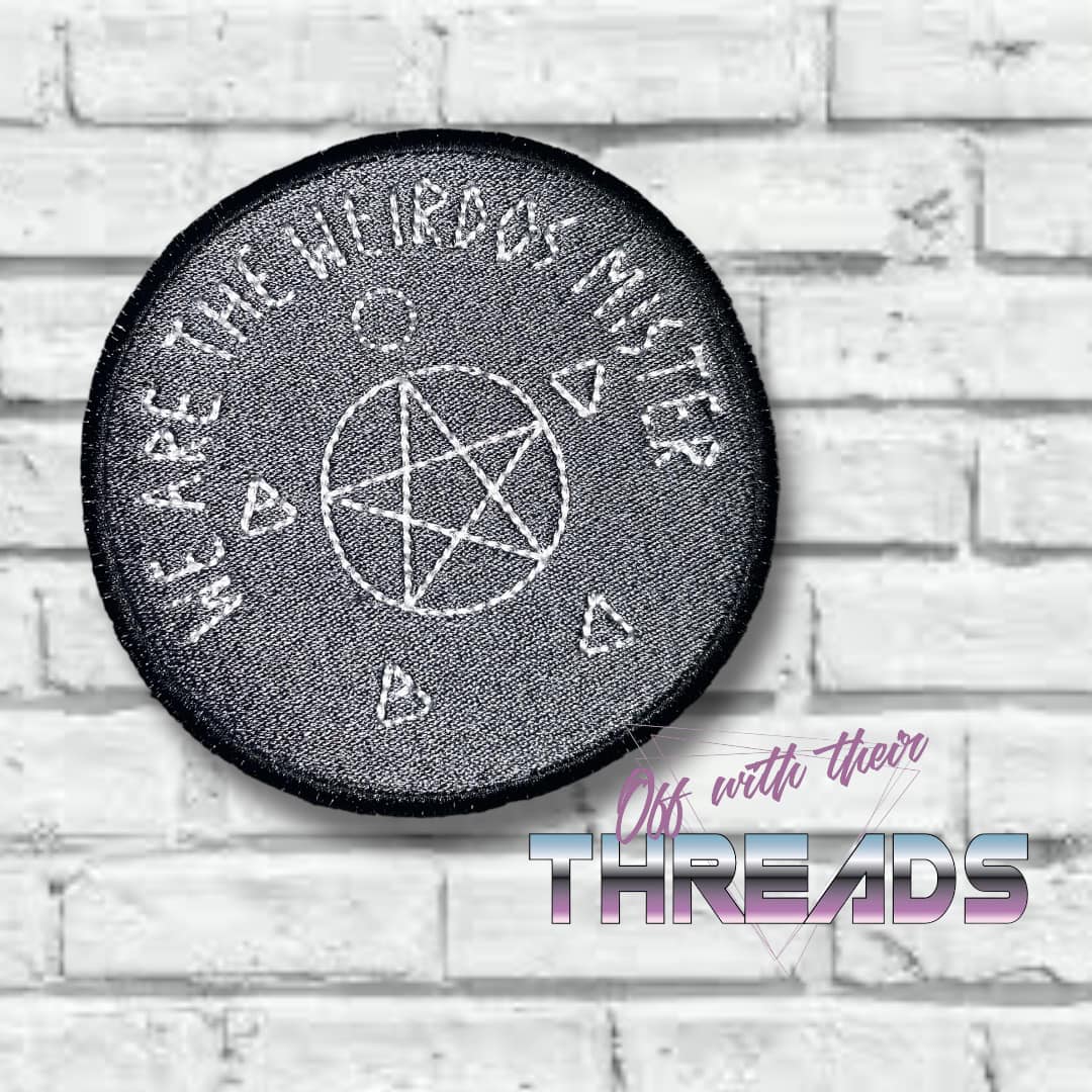 DIGITAL DOWNLOAD We Are The Weirdos Patch 3 SIZES INCLUDED – Off With ...