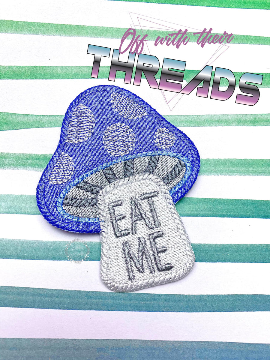 DIGITAL DOWNLOAD Eat Me Toadstool Mushroom Patch 2 SIZES INCLUDED – Off ...