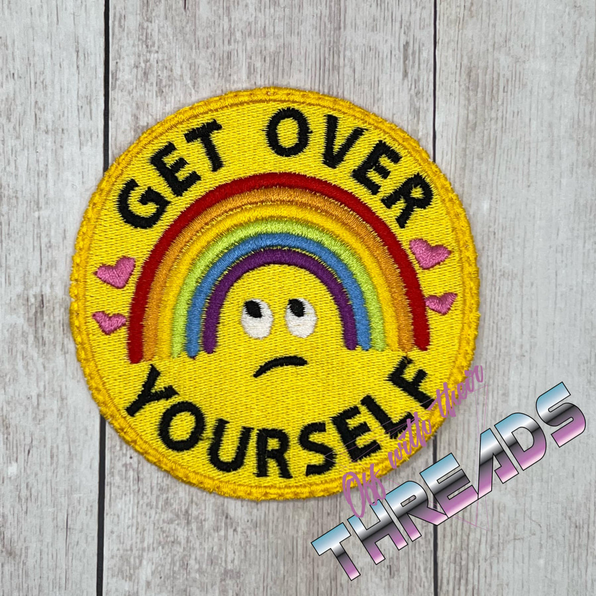 DIGITAL DOWNLOAD Get Over Yourself Rainbow Patch 3 SIZES INCLUDED – Off ...