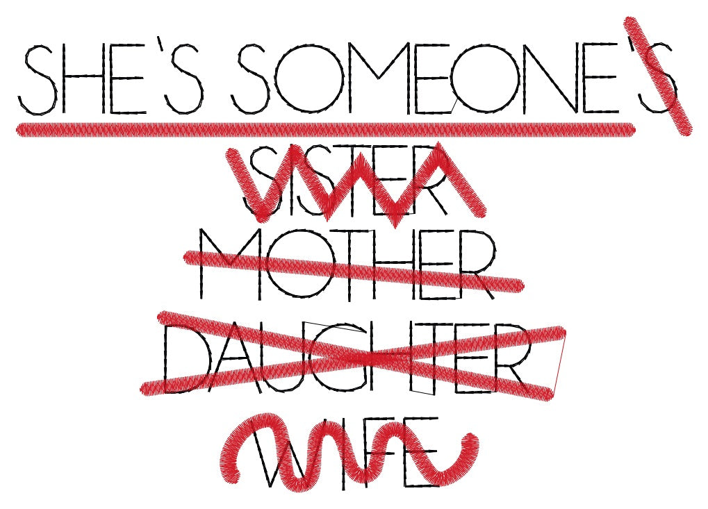 DIGITAL DOWNLOAD She Is Someone Embroidery Design 4 SIZES INCLUDED ...